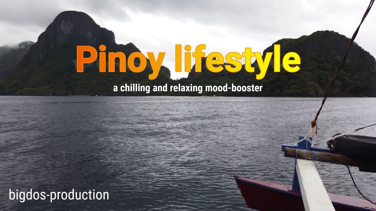 PINOY LIFESTYLE - relaxing and mood boosting video - YouTube