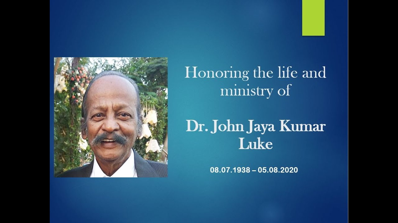 Memorial Service - Dr. John J. Kumar Luke - YouTube