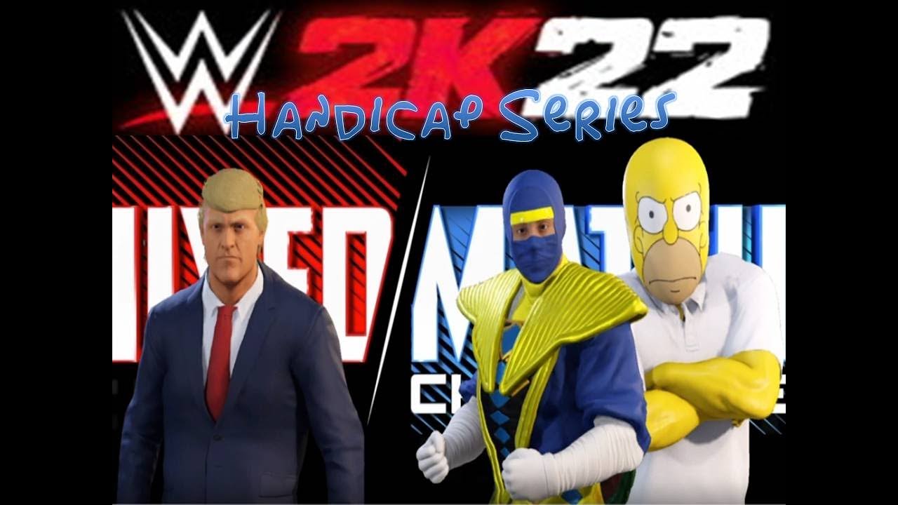 WWE 2K22: Handicap Series (Episode 12: Donald Trump VS. Criszilla Ninja ...