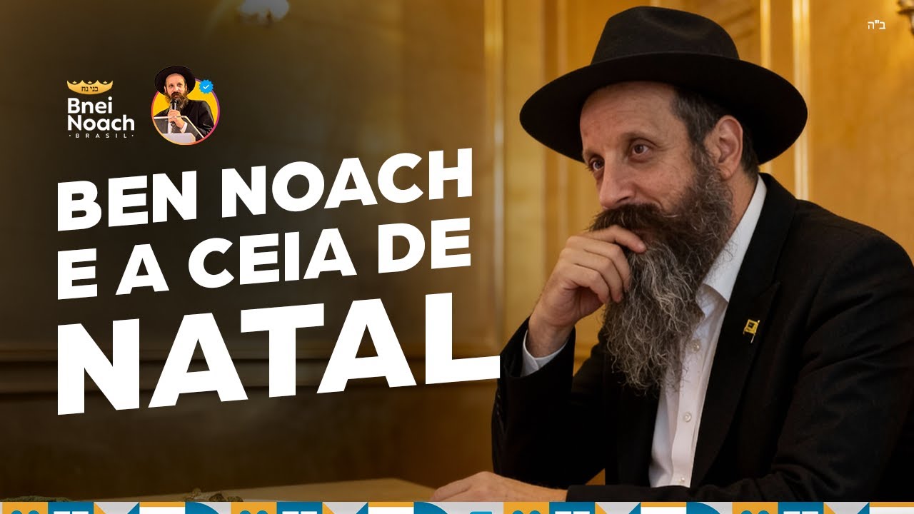 Um Ben Noach transgride sua fé participando da ceia de Natal? - YouTube