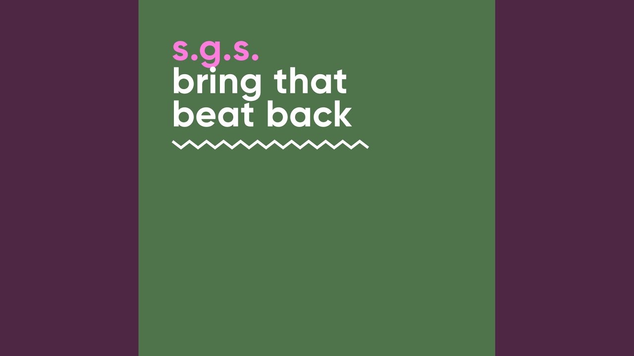 Bring That Beat Back - YouTube
