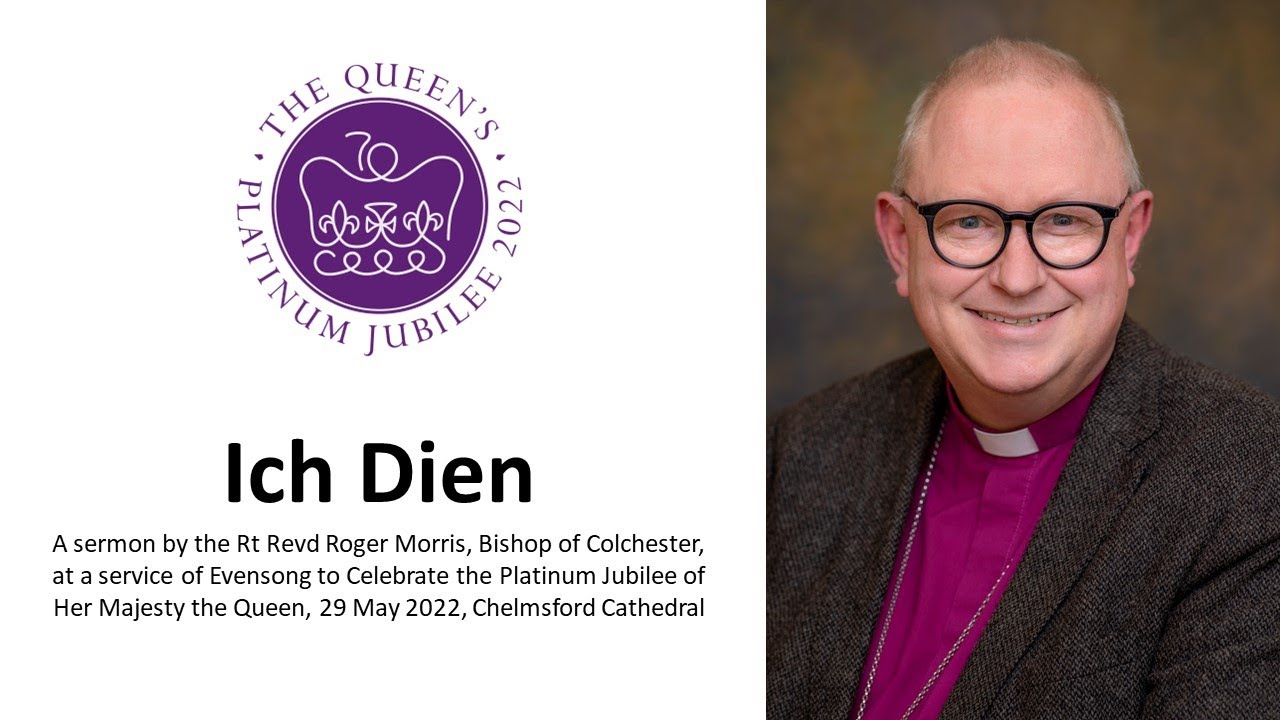 Ich Dien, A Sermon by the Rt Revd Roger Morris - YouTube