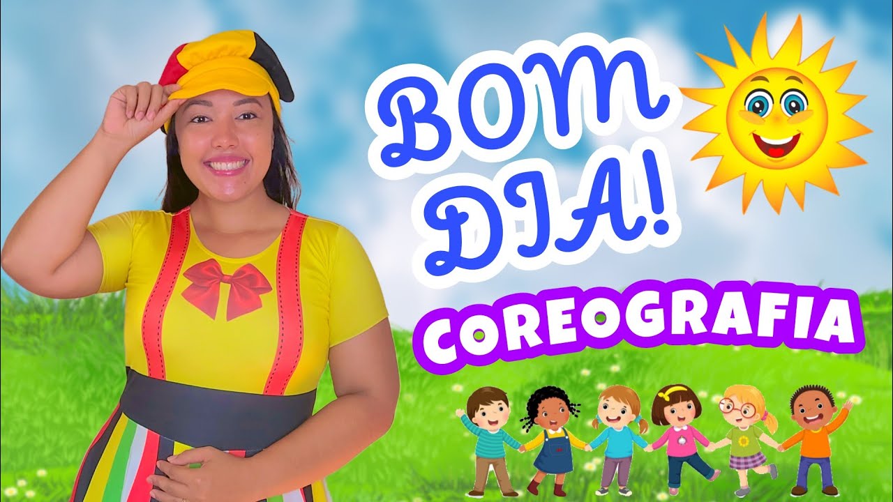 COREOGRAFIA INFANTIL | CANÇÃO BOM DIA ️ - YouTube