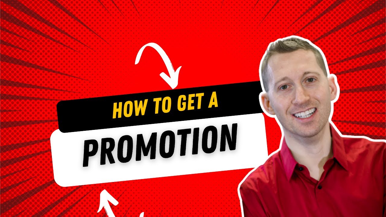How to Get a Promotion - YouTube
