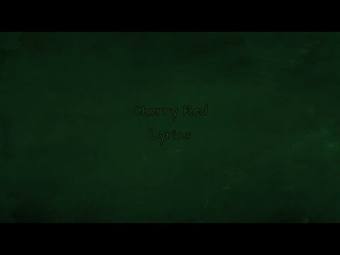 Waterparks - Cherry Red Lyrics - YouTube
