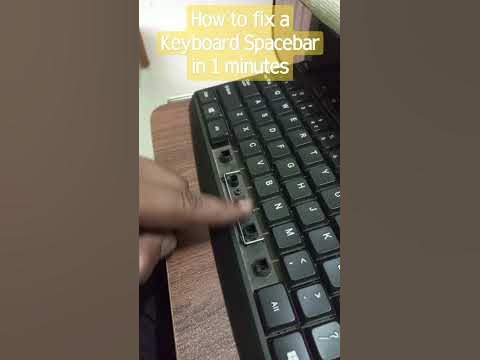 How to Fix a Keyboard Spacebar in 2 Min. - YouTube