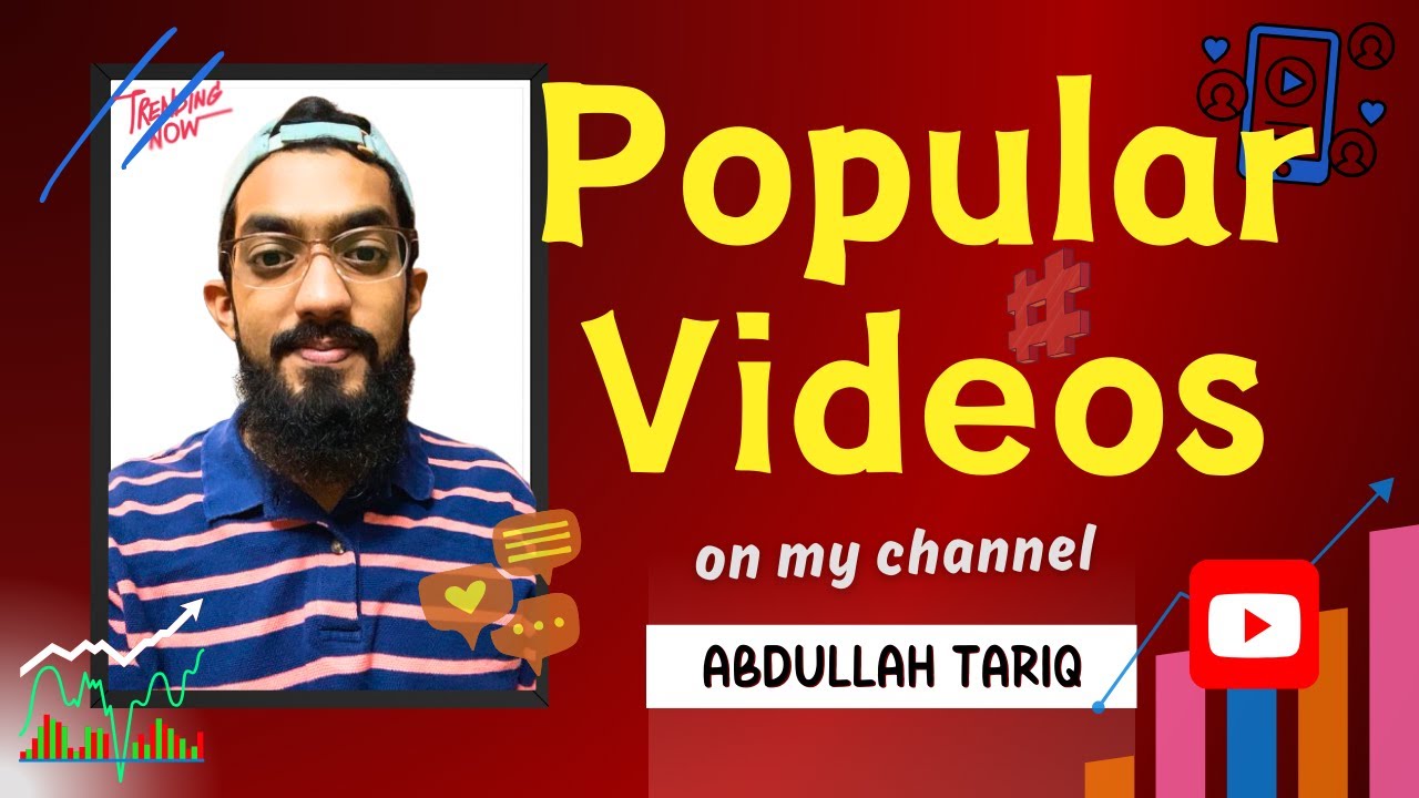 my most watched videos | Abdullah Tariq || Abdullah Tariq Podcast - YouTube