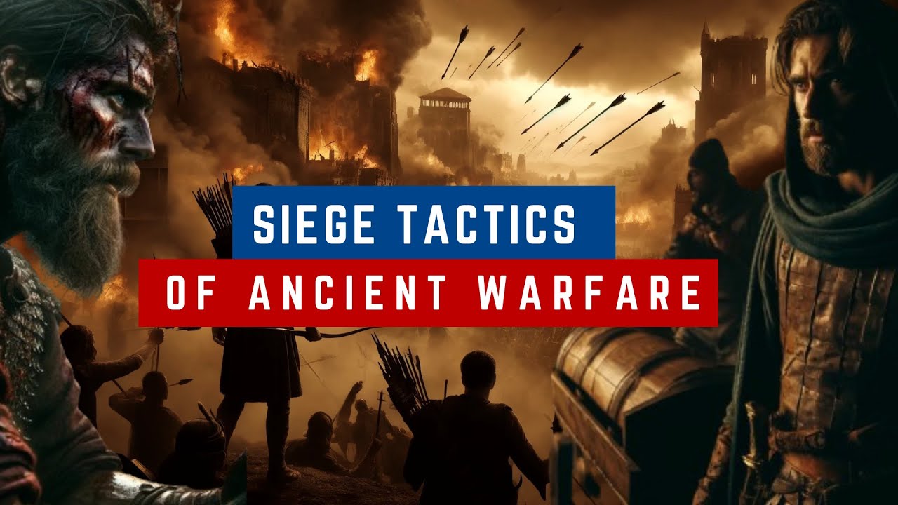 Ancient Warfare: Siege Tactics in Antiquity - YouTube