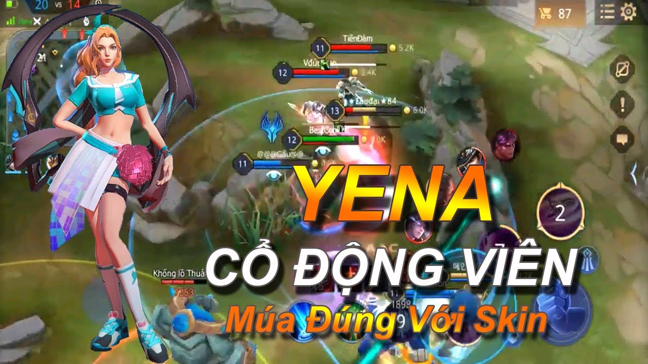 Liên Quân | Trải Nghiệm Yena CỔ ĐỘNG VIÊN Siêu Đẹp Múa Đúng Với Skin ...