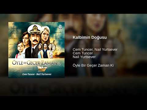 Öyle Bir Geçer Zaman Ki - Kalbimin Doğusu