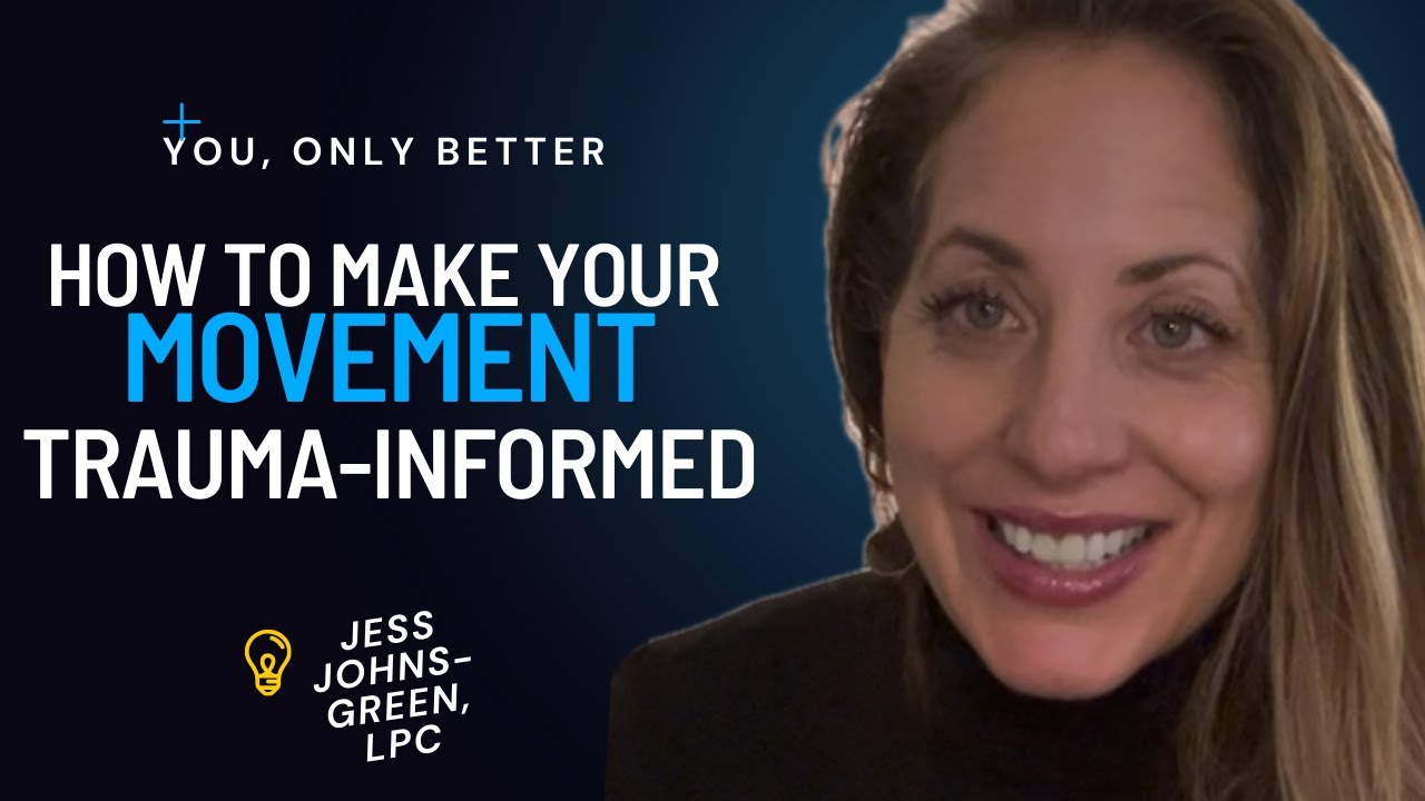 Trauma-Informed Movement - Create your own Trauma-Informed Yoga ...