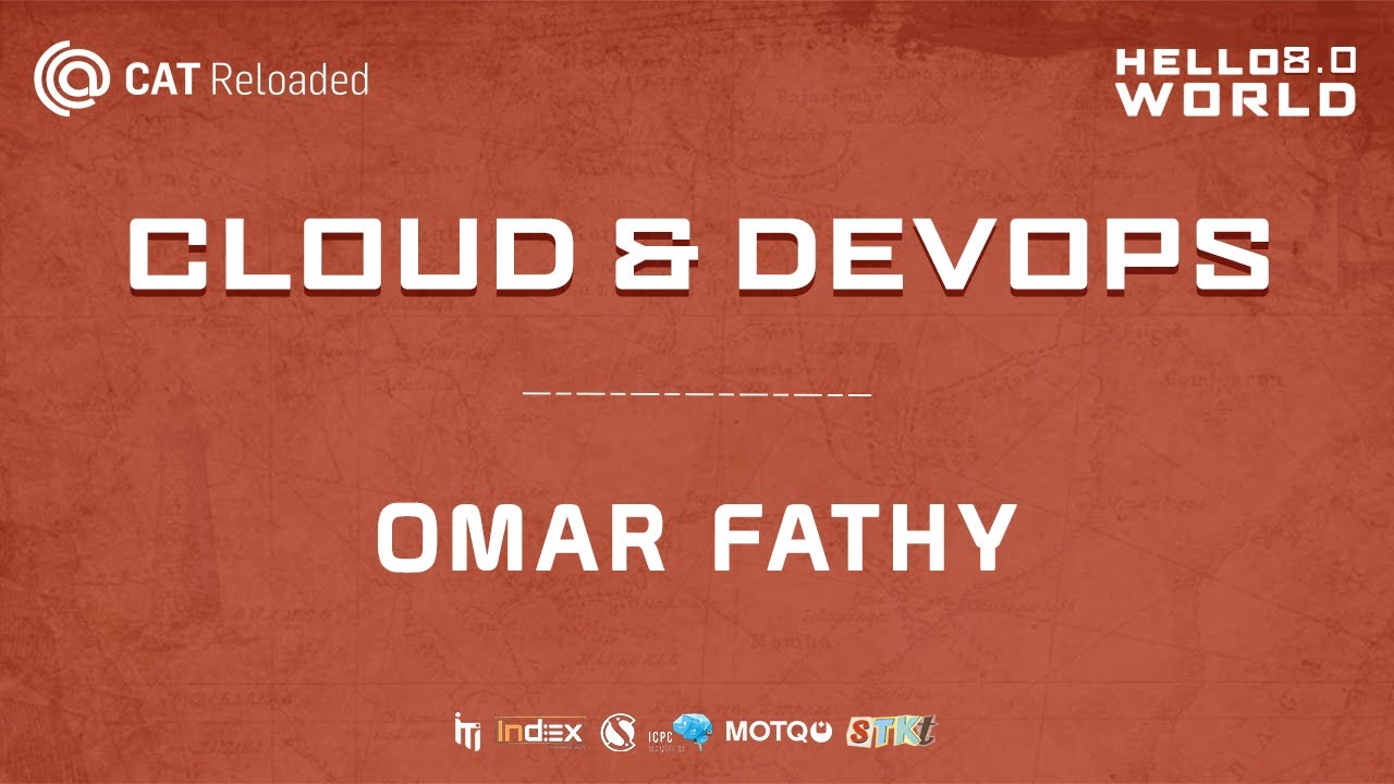 Hello, World! 8.0 | Cloud Computing & DevOps | Omar Fathy - YouTube