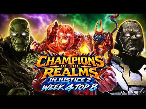 CHAMPIONS OF THE REALMS: INJUSTICE 2 WEEK 4 TOP 8 – TOURNAMENT MATCHES (2026)