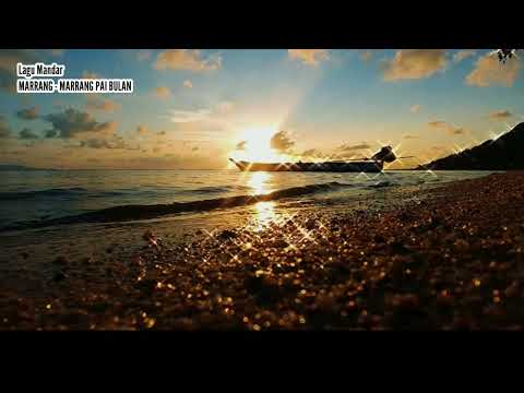 Lagu mandar • Marrang-Marrang Pai bulang