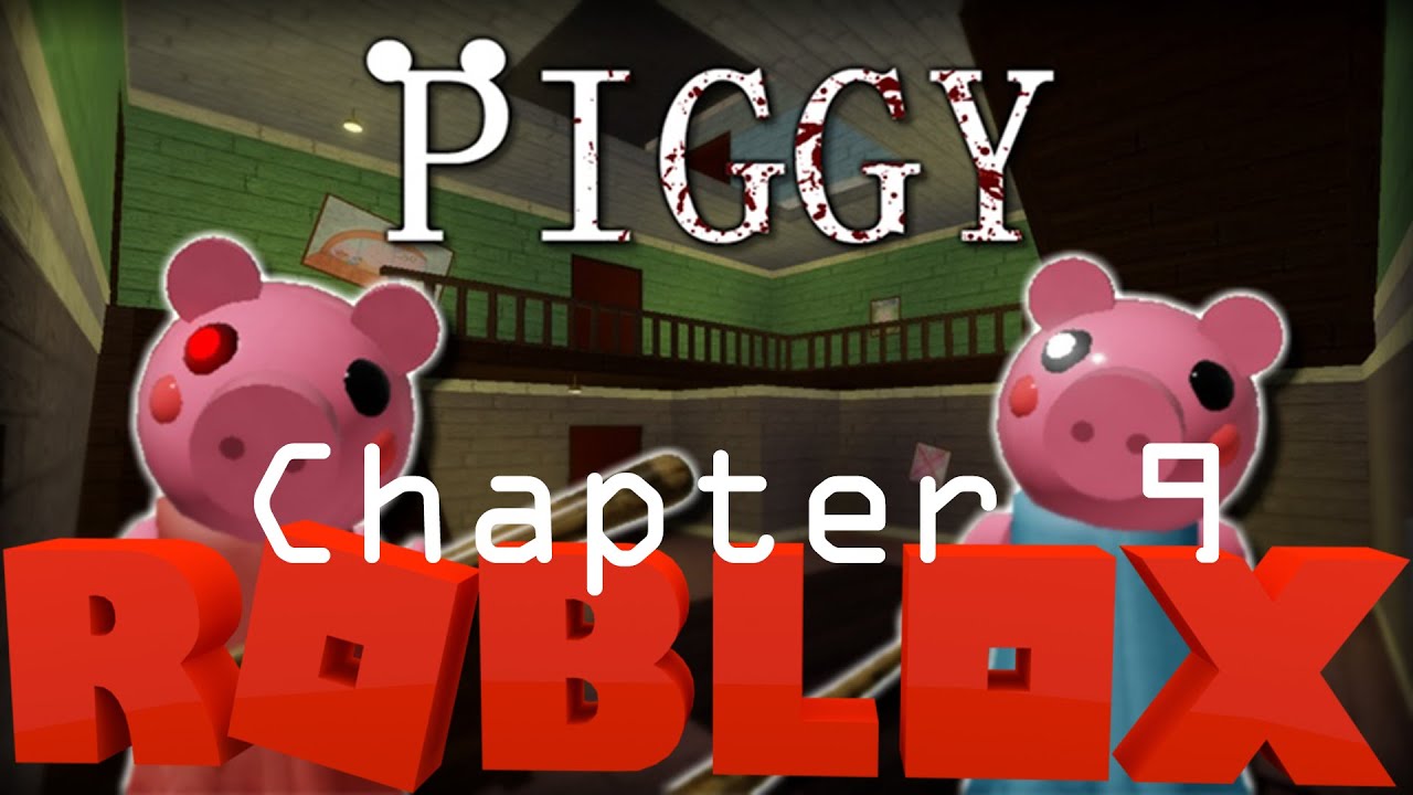 Roblox Piggy Chapter 9 Gameplay! | Piggy Chapter 9 Full Playthrough ...