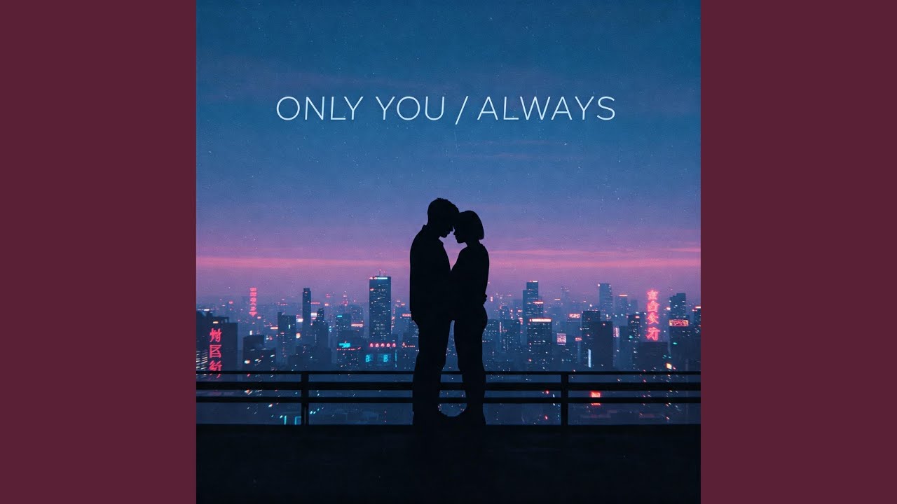 Only You / Always - YouTube
