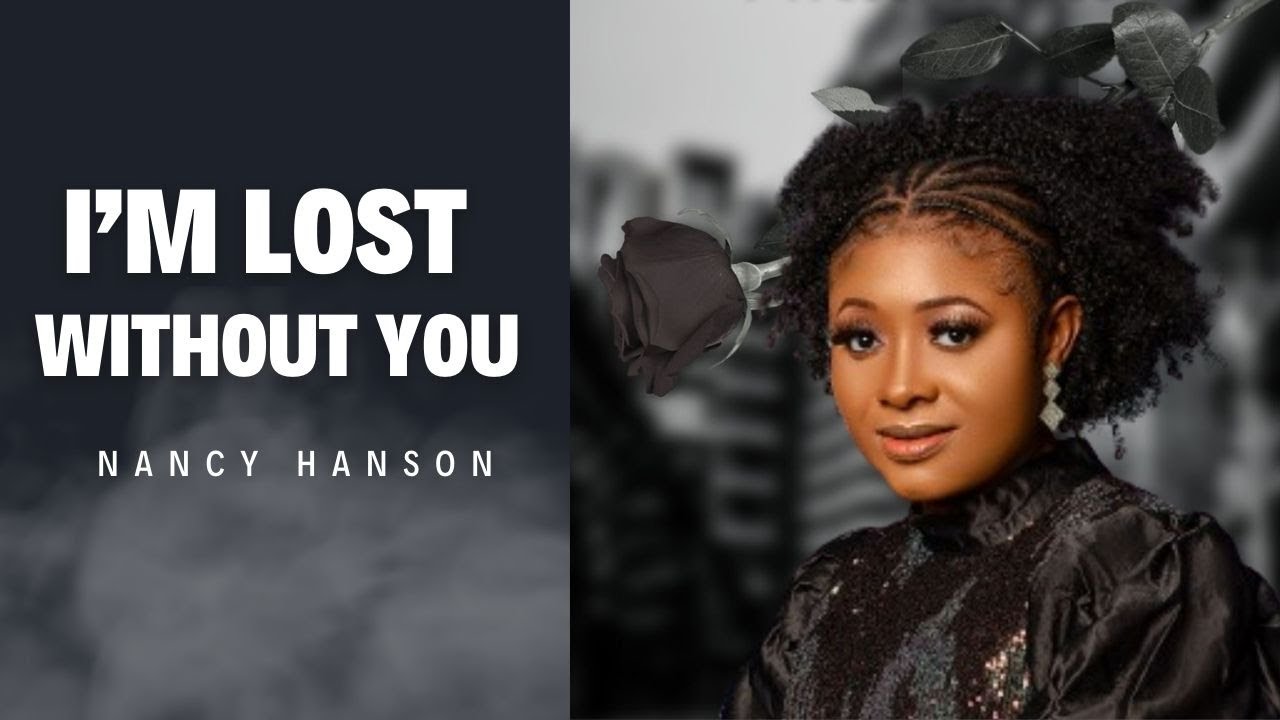 Nancy Hanson - I'm Lost Without You ( Official Video) - YouTube