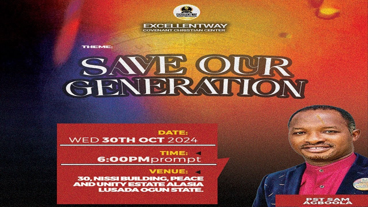 BIBLE STUDY || SAVE OUR GENERATION || SAM AGBOOLA - YouTube