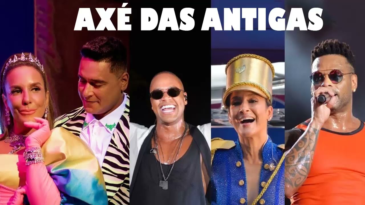 Axe As Mais Antigas - Axe As Melhores De Todos Os Tempos - Músicas Axe ...