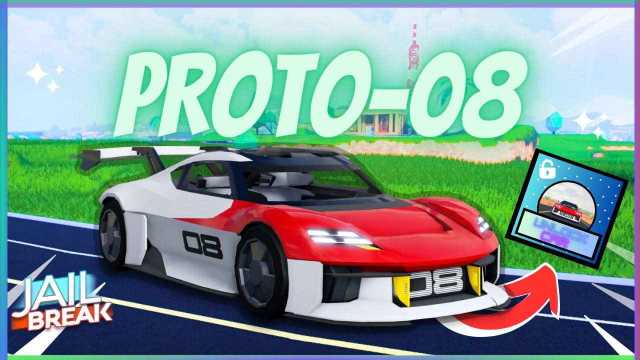 UNLOCKING THE "Proto-08" (Roblox Jailbreak) by AjoloteJuegos | SEASON ...