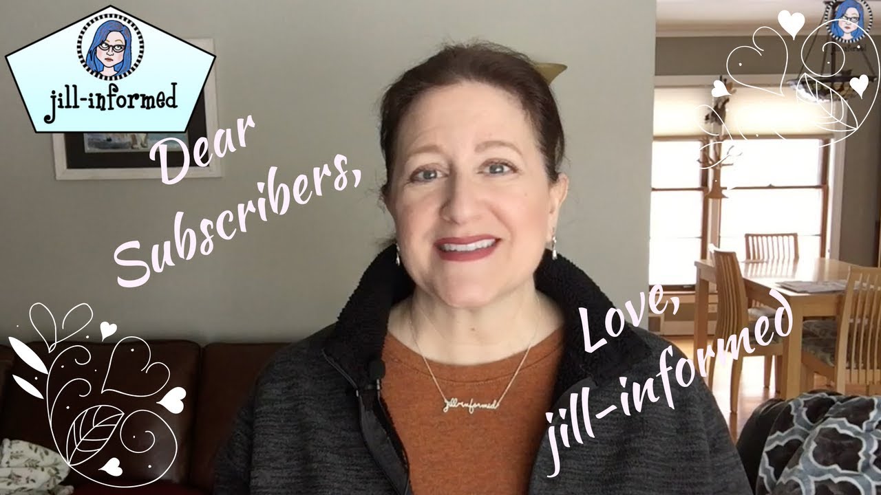 Subscriber Love 💕 from jill-informed - YouTube