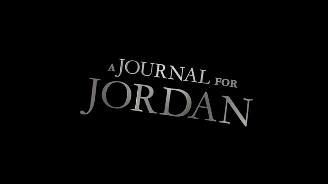 A Journal for Jordan (2021) - YouTube