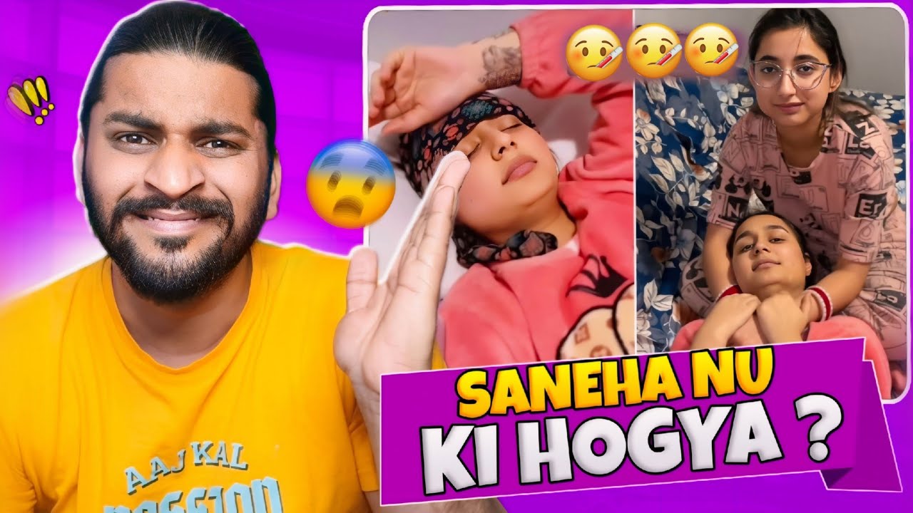 Saneha Nu Ki Hogyaa😳😱 - YouTube