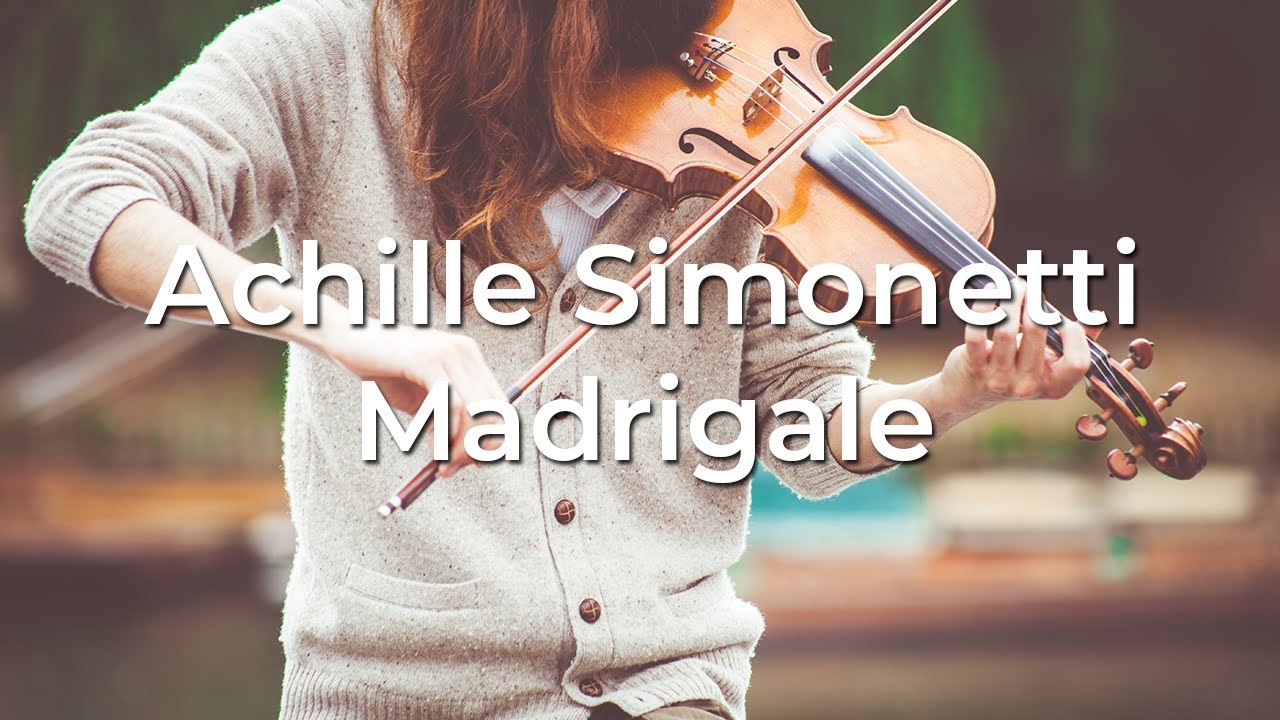 [HQ] Professional Recording of Madrigale by Achille Simonetti for ...