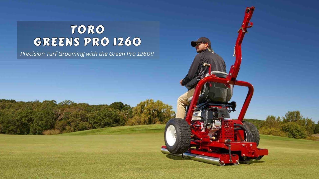 TORO | Green Pro 1260 | Precision Turf Maintenance for Golf Courses ...