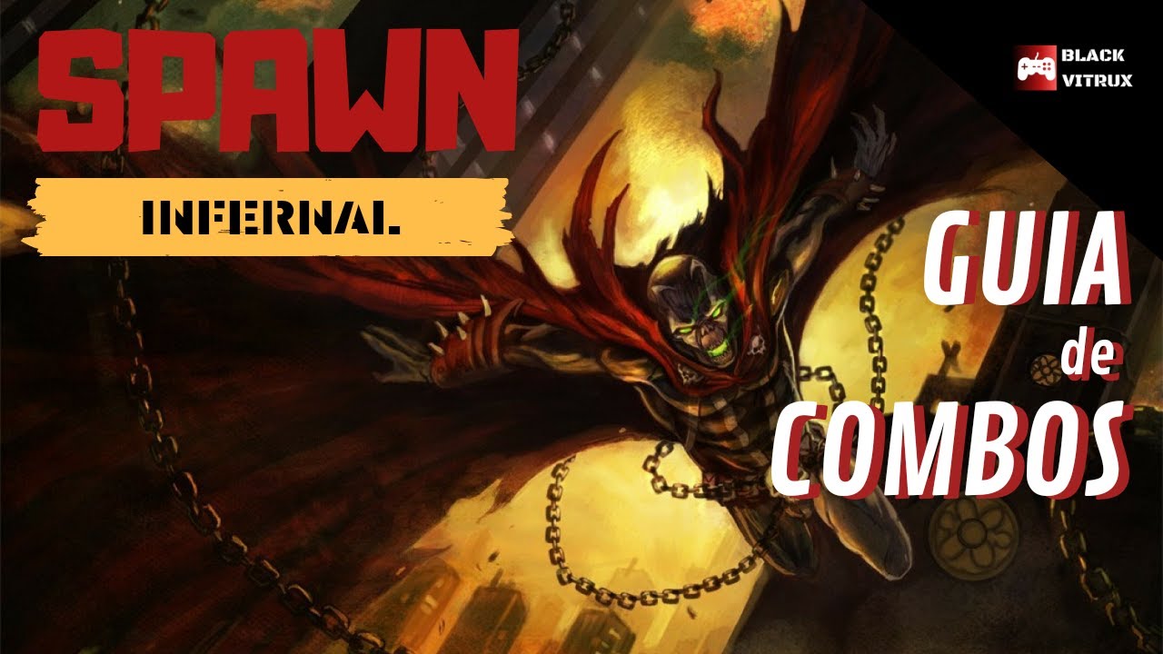 MK11 Spawn - Guía de combos #22 (3ra variante) || BlackVitrux - YouTube