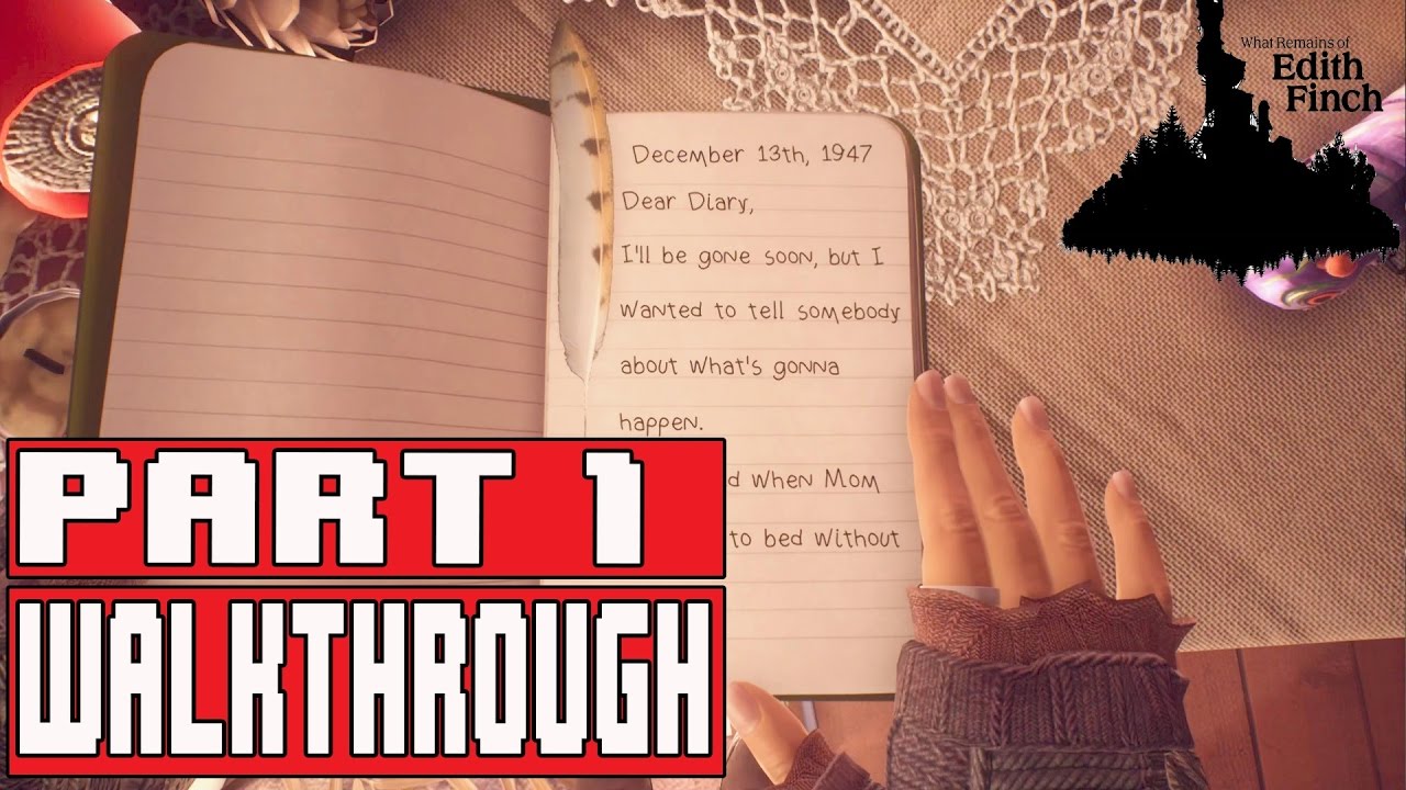 What Remains of Edith Finch Gameplay Walkthrough Part 1 - Molly Finch ...