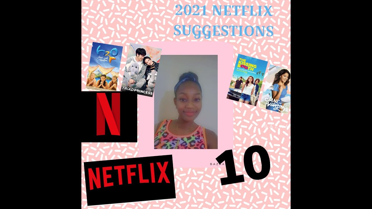 10 NETFLIX SUGGESTIONS🤗 2021|Must watch - YouTube