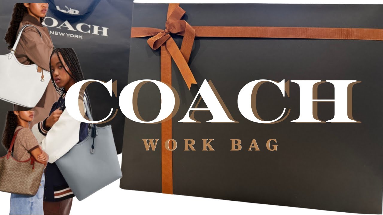 👜 THE PERFECT WORK BAG 👜 MY NEW! COACH DAY TOTE #COACH #workbag - YouTube