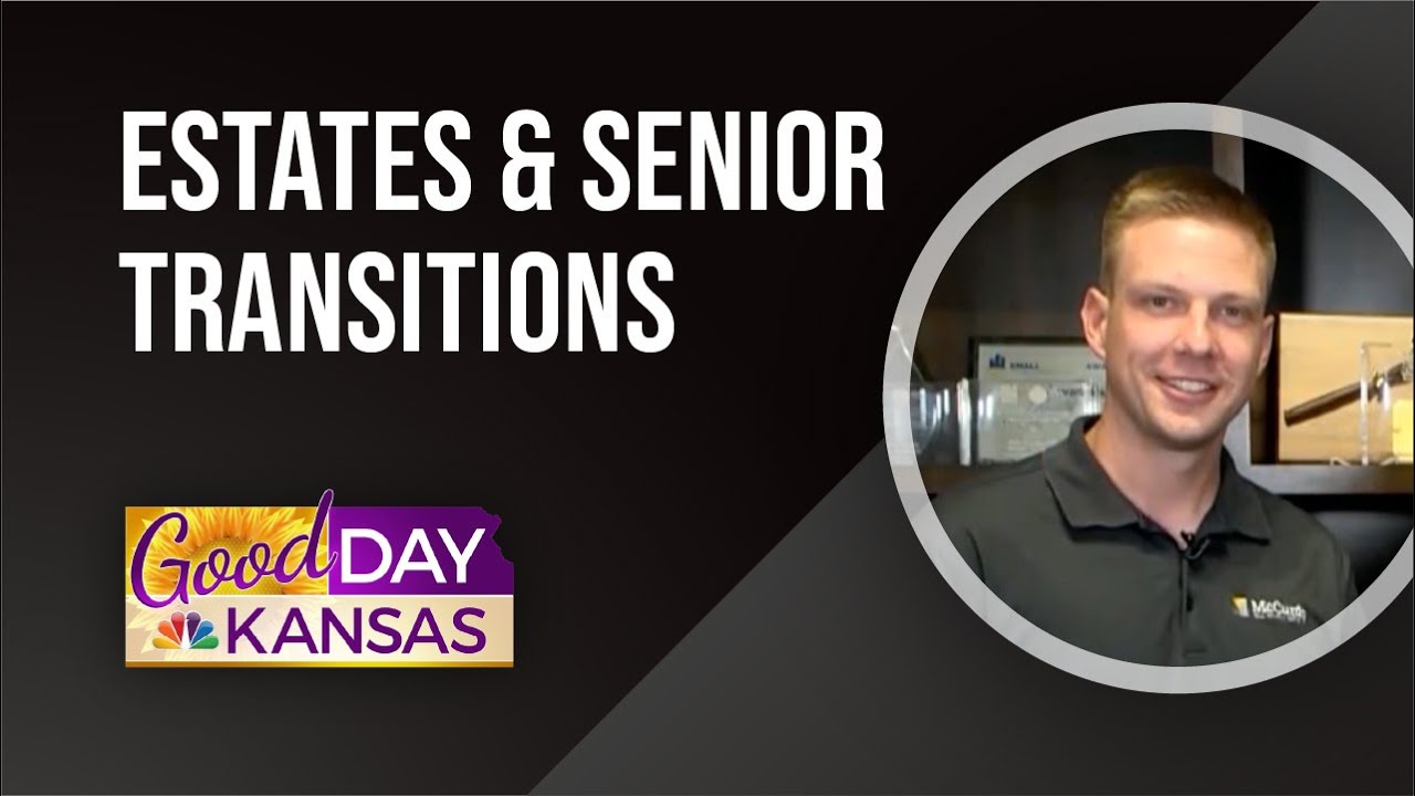 Good Day Kansas: Estates & Senior Transitions - YouTube