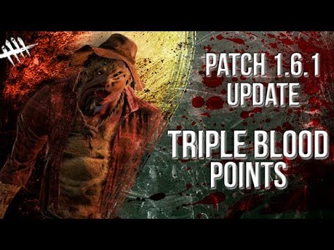 Patch 1.6.1 Update Triple Blood Points - Dead by Daylight - Killer #153 ...
