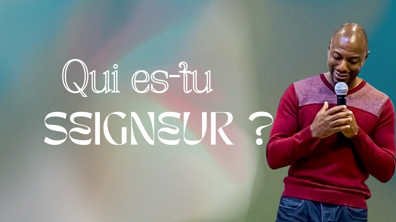 Qui es-tu Seigneur ? I Ancien Jean-Marc RINCON - YouTube