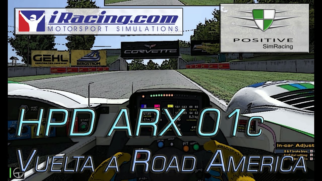 iRacing - HPD ARX 01c - Vuelta comentada a Road America - YouTube