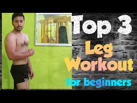 Top 3 Leg Workout for beginners. Bengali Bodybuilder leg workout. - YouTube