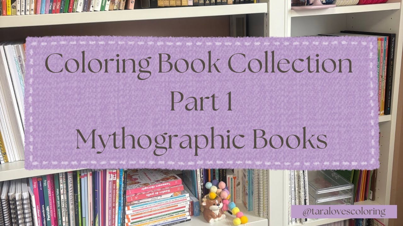 My Coloring Book Collection - Part 1 - Mythographic Books # ...