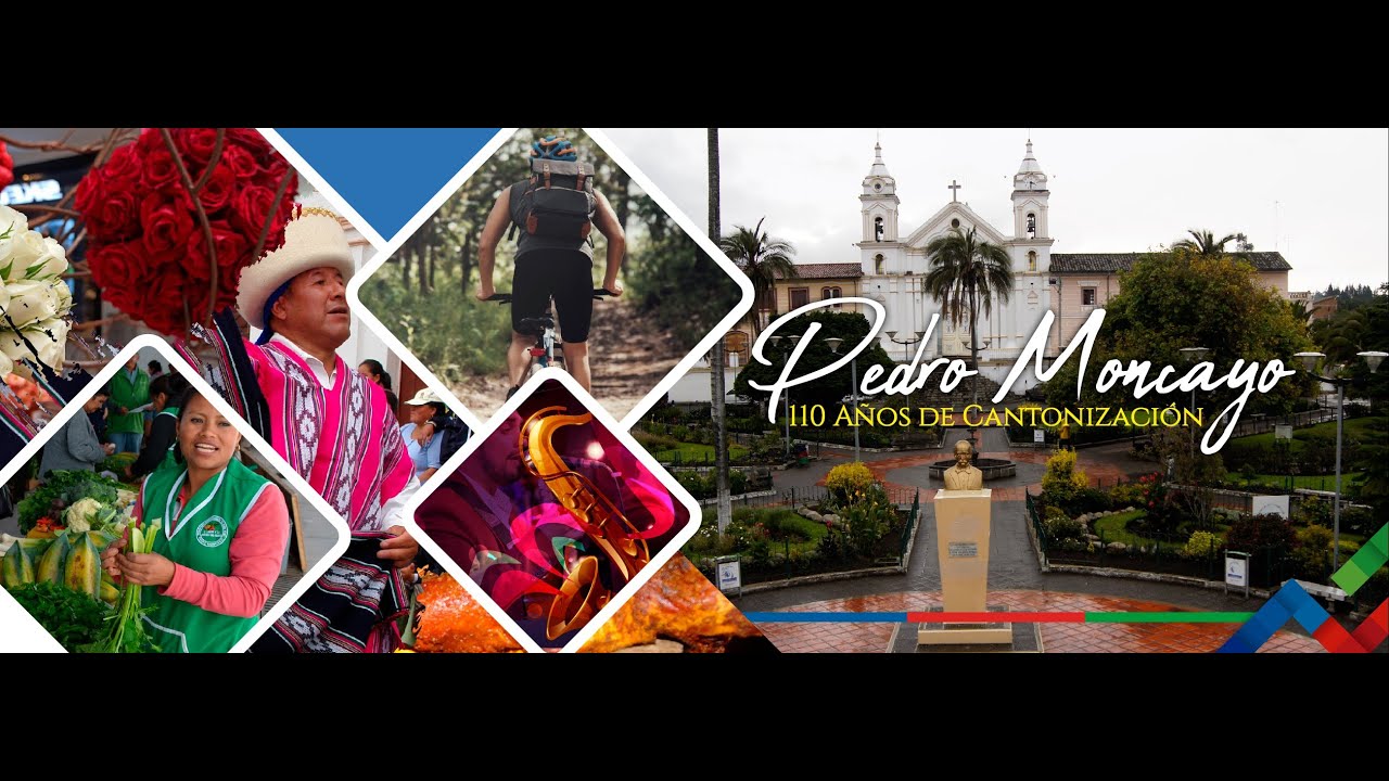 FIESTAS DE CANTONIZACION DE PEDRO MONCAYO 2021 - YouTube