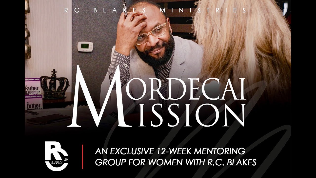 MORDECAI MISSION- Exclusive 3 month group mentoring program with RC ...