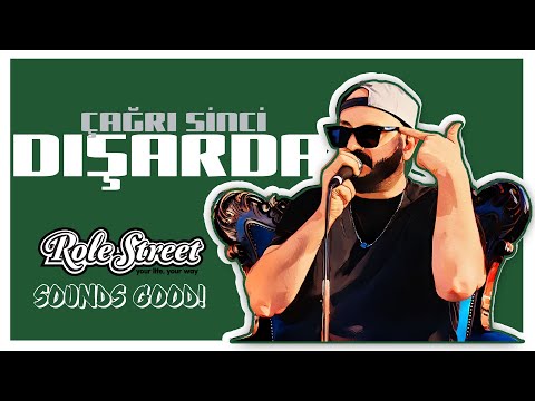 ÇAĞRI SİNCİ - DIŞARDA / ROLE STREET DISCOVERY /SOUNDS GOOD!