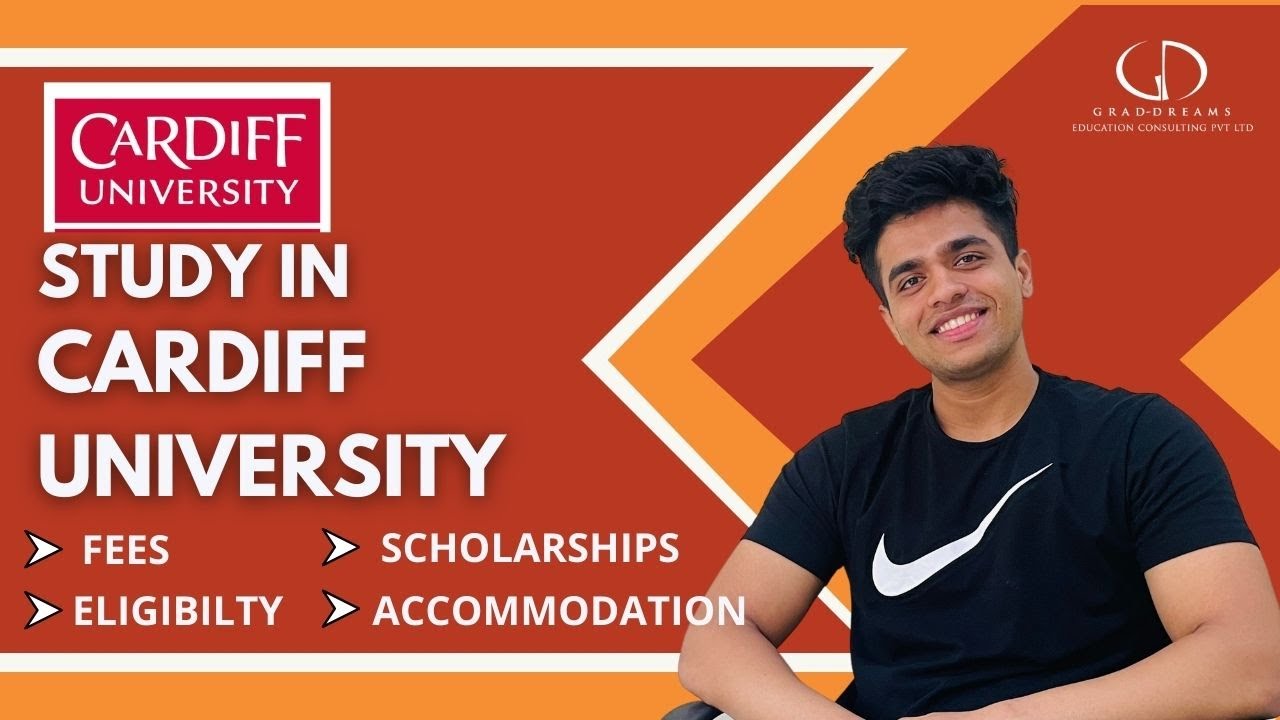 Cardiff University: Rankings, Fees, Programs, Eligibility, Placements ...
