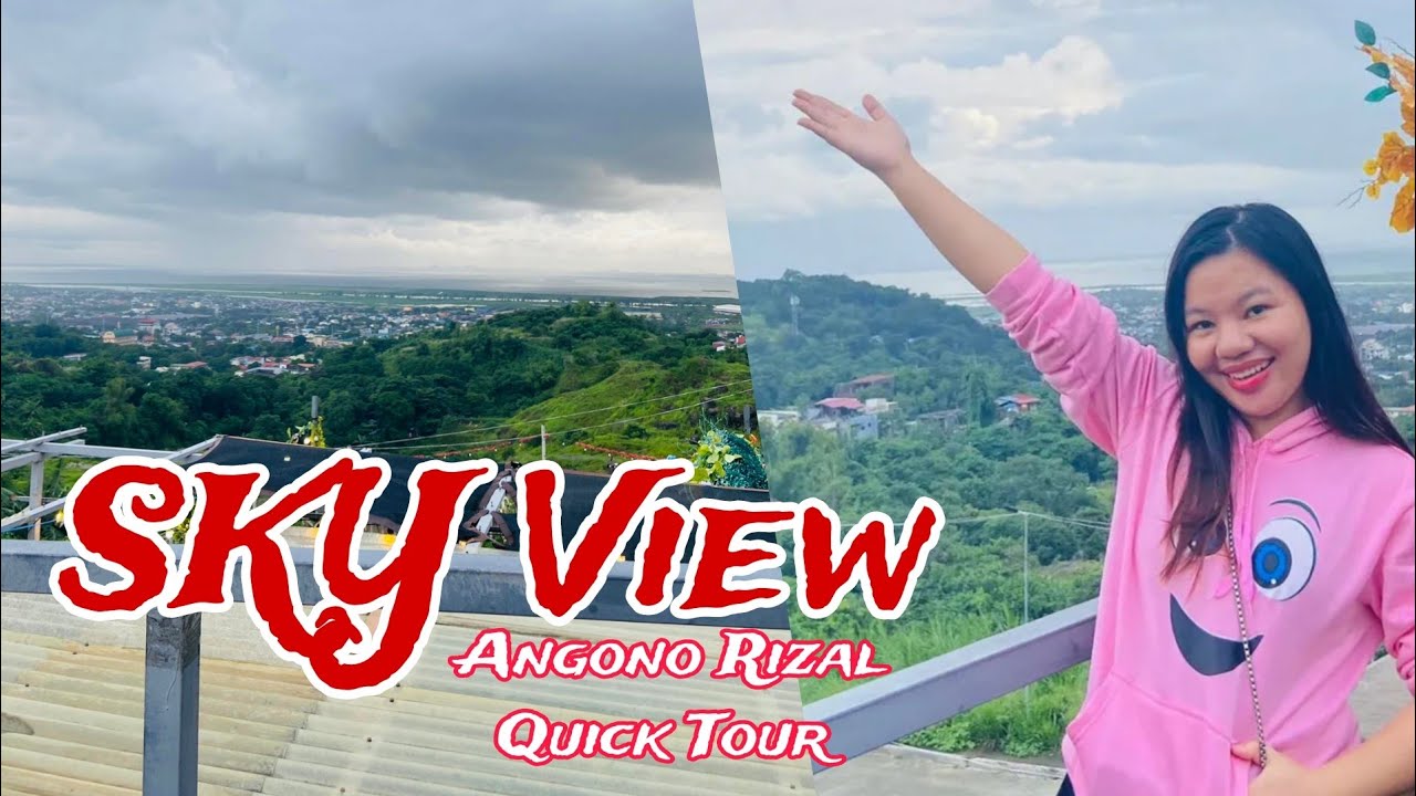 Skyview Angono Rizal Quick Tour Ang tagpuan sa Angono Rizal - YouTube