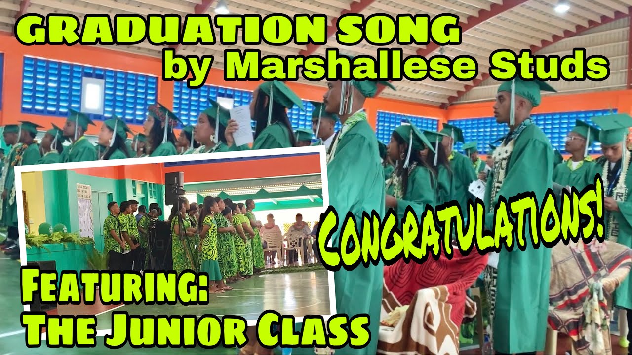 MARSHALLESE SONG BY MARSHALLESE STUDENTS OF MARSHALL ISLANDS HIGH ...