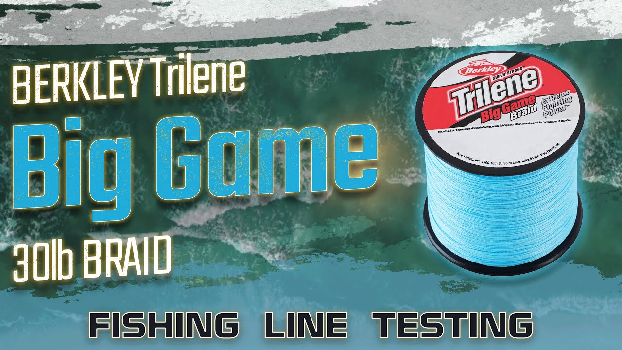 Fishing Line Testing - Berkley Trilene Big Game 30lb Braid - YouTube