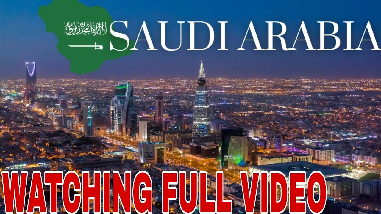 Saudi Arabia. My Second Video ... watching Full Video And Very very ...