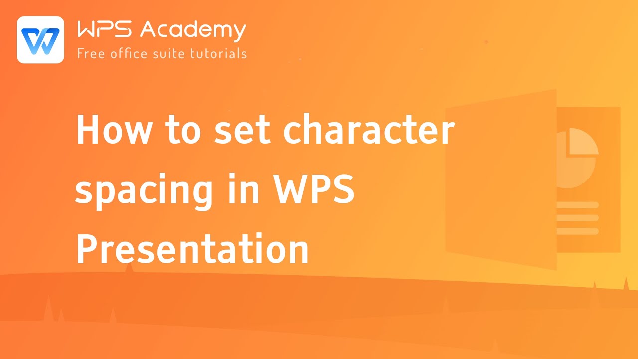 WPS Academy 1 3 1 PPT How To Set Character Spacing In WPS WPS Academy 1 3 1 PPT How To Set Character Spacing In WPS