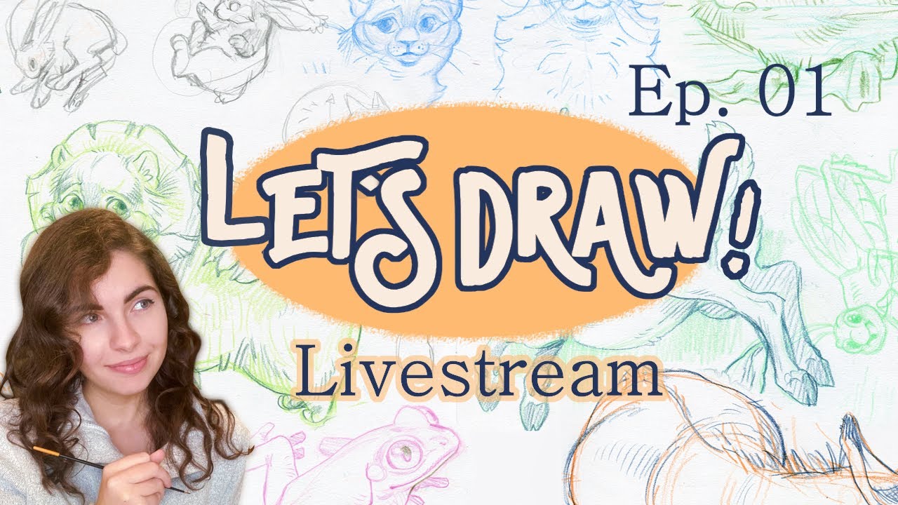 Let's Draw! - Livestream Ep. 01 - YouTube