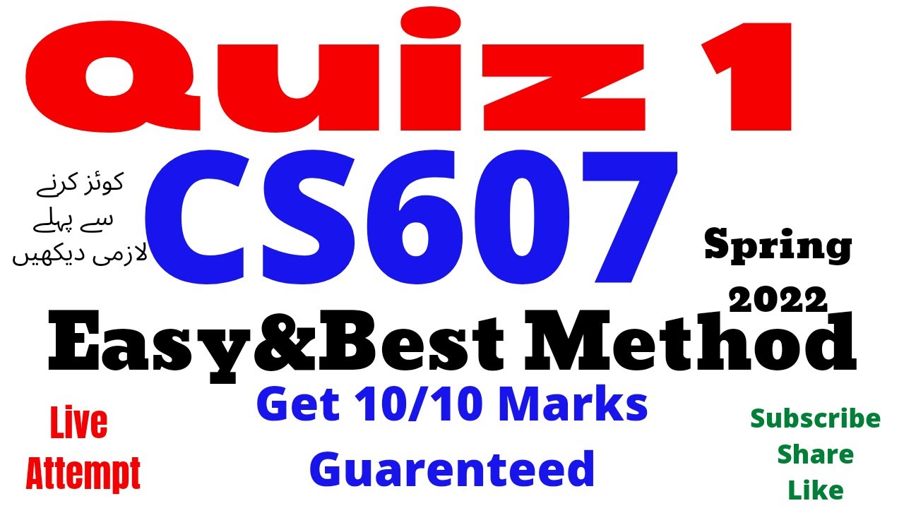 CS607 Quiz 1 Spring 2022 cs607 quiz 1 2022 quiz1 cs607 2022 cs607 quiz1 2022 quiz1 2022 cs607 ...